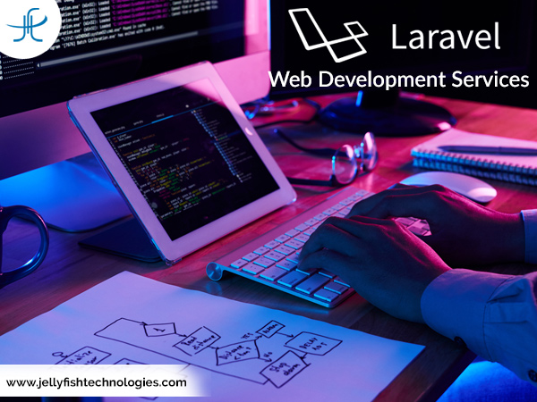 Jellyfish Technologies: Advantages of Laravel Web Development Services ...