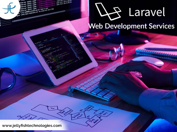 Jellyfish Technologies: Advantages of Laravel Web Development Services ...