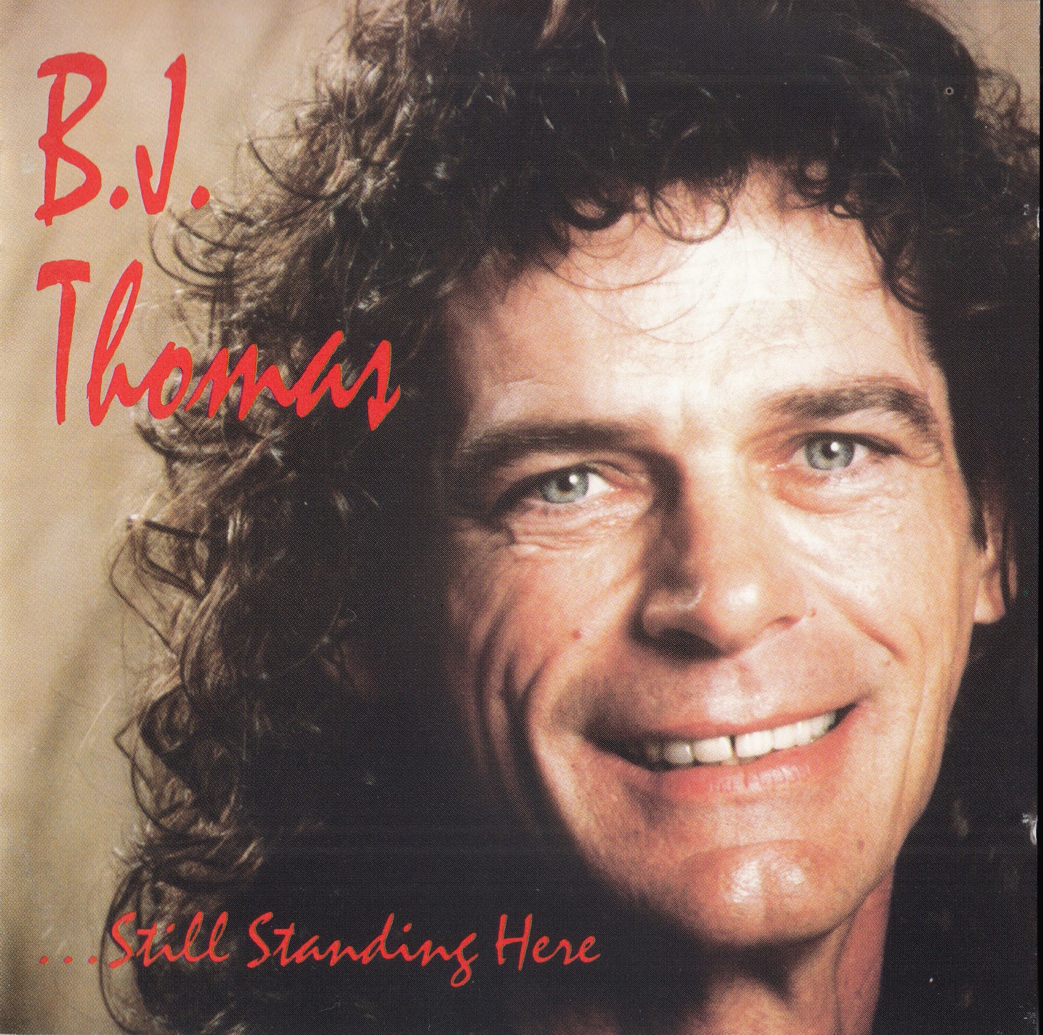 MUSICANAVEIA FLAC: CD: B.J. Thomas - ...Still Standing Here(1993)