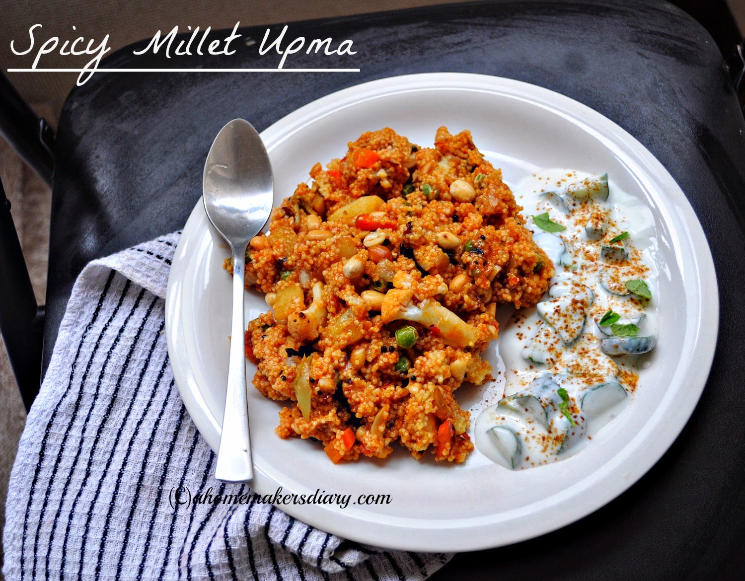 Millet Upma and Cucumber Raita - A Homemaker's Diary