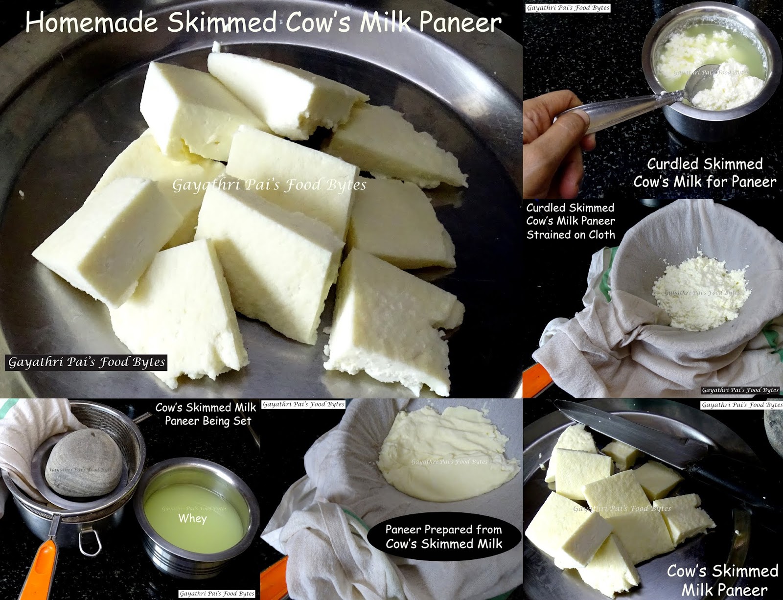 Gayathri Pai's Food Bytes: Homemade Paneer from Skimmed Milk (Cow's)