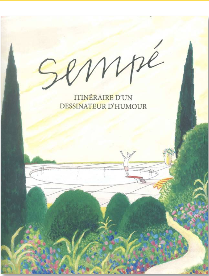 La Librairie Générale: Sempé, itinéraire d'un dessinateur d'humour