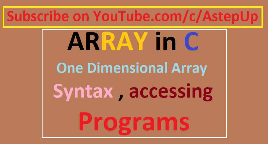 C Language By A Step Up Array C Language By A Step Up Array
