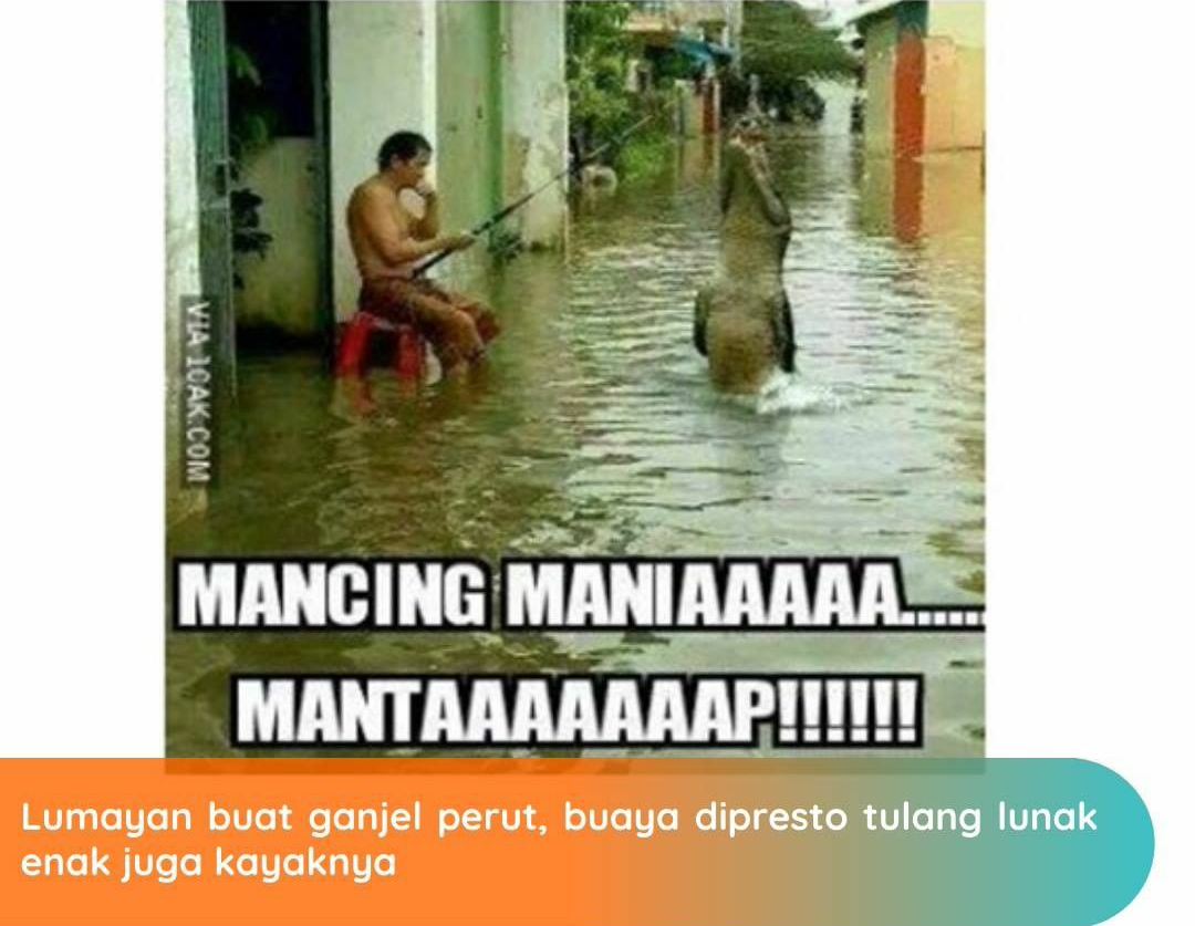 8 meme banjir, prihatin tapi dijamin kocak bikin ngakak