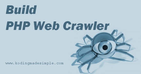 How To Build A Simple Web Crawler In PHP To GET Links how-to-build-a-simple-web-crawler-in-php-to-get-links