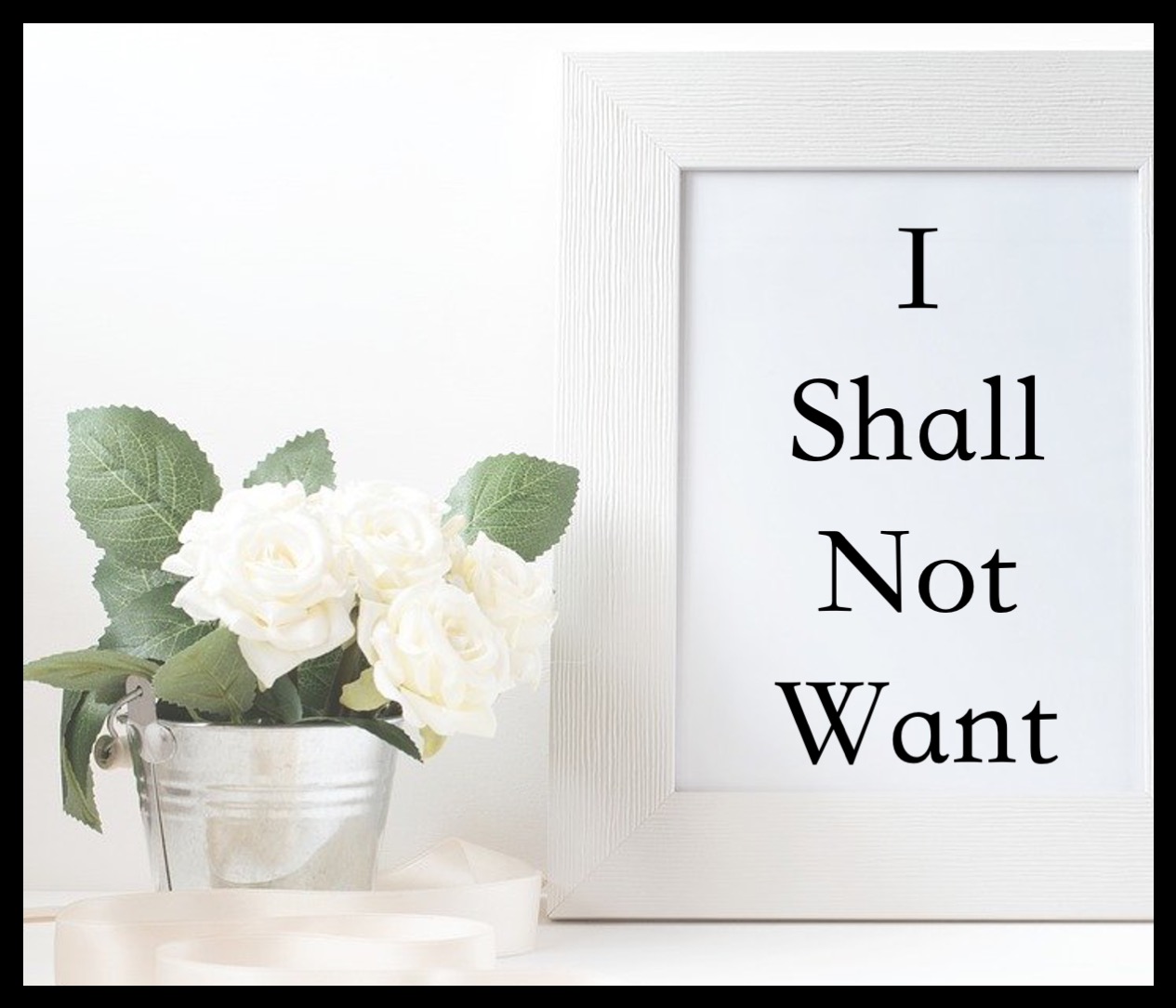 I Shall Not Want ~ RELEVANT CHILDREN'S MINISTRY