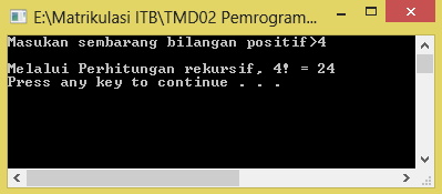 MalingiPoda: Program Faktorial Menggunakan Fungsi Rekursif