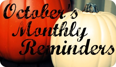 October’s Monthly Reminders | Making Lemonade