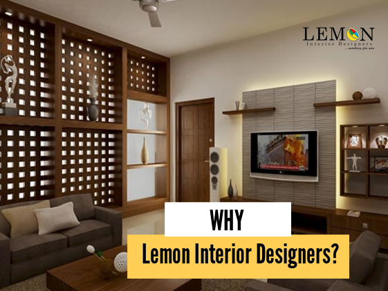 Why Lemon interior Designers?