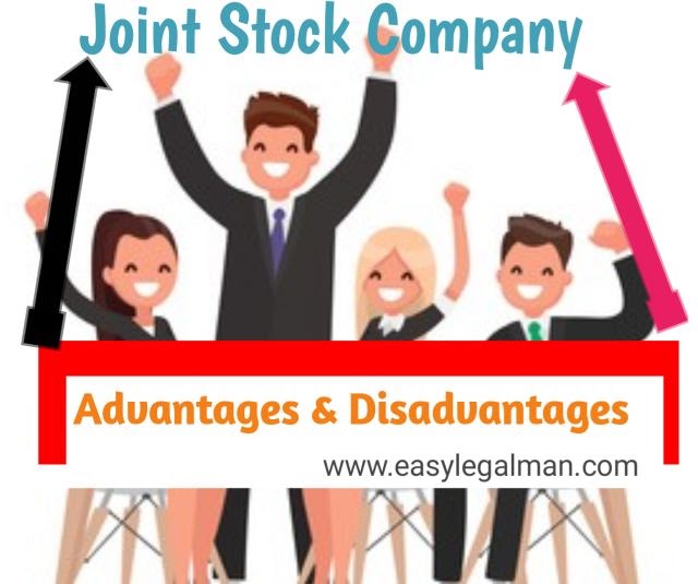 Advantages Disadvantages Of Joint Stock Company EASY LEGAL MAN Advantages Disadvantages Of Joint Stock Company EASY LEGAL MAN