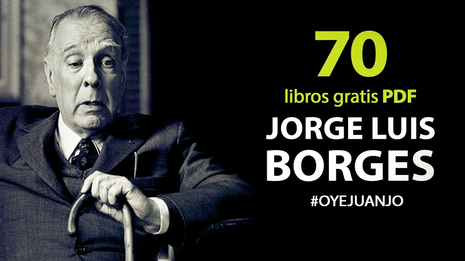 70 libros gratis en PDF sobre Jorge Luis Borges
