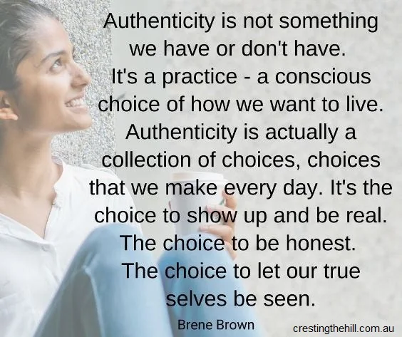 WHOLEHEARTED LIVING - CULTIVATING AUTHENTICITY - Cresting The Hill