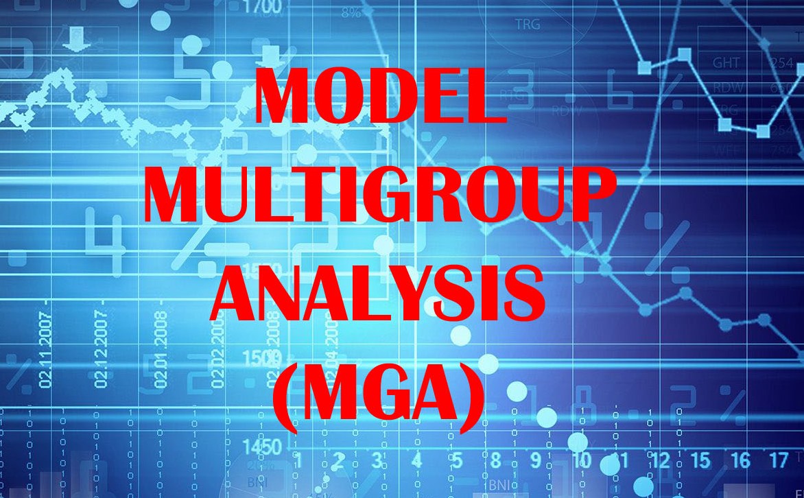 TUTORIAL STATISTIK: Tutorial Model Multi-Group Analysis (MGA)