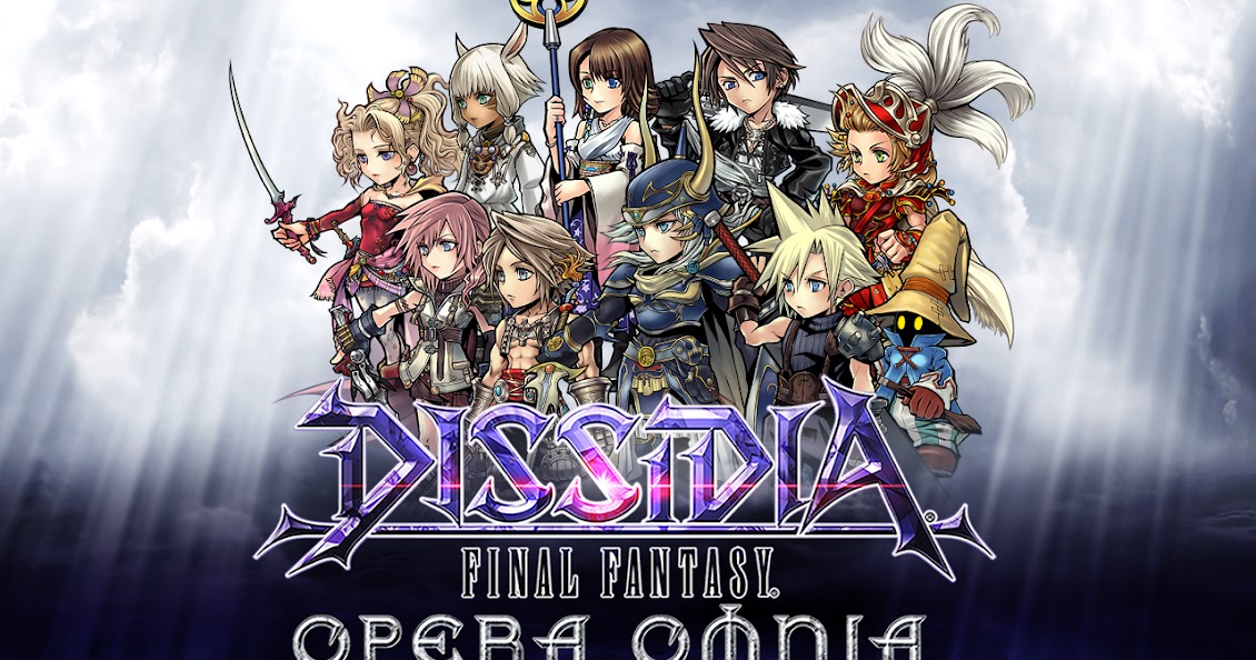 DISSIDIA FINAL FANTASY OPERA OMNIA Requirements - The Cryd's Daily