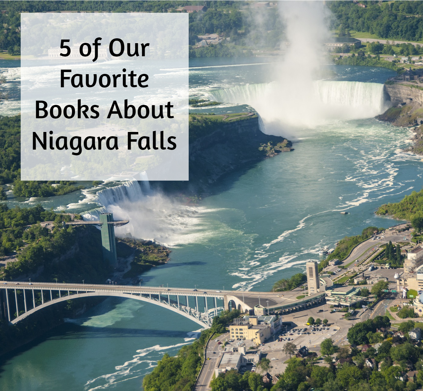 Love to Learn: Books About Niagara Falls