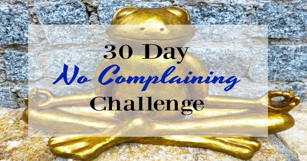 Mommas & Mimosas: 30 Day No Complaining Challenge