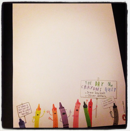 The Library Voice: We Need To Convince Our Favorite Crayons Not To Quit!