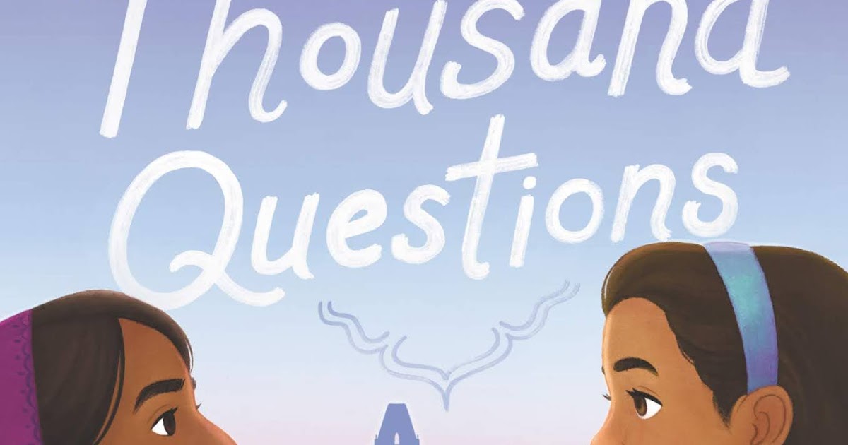 LibrisNotes: A Thousand Questions by Saadia Faruqi