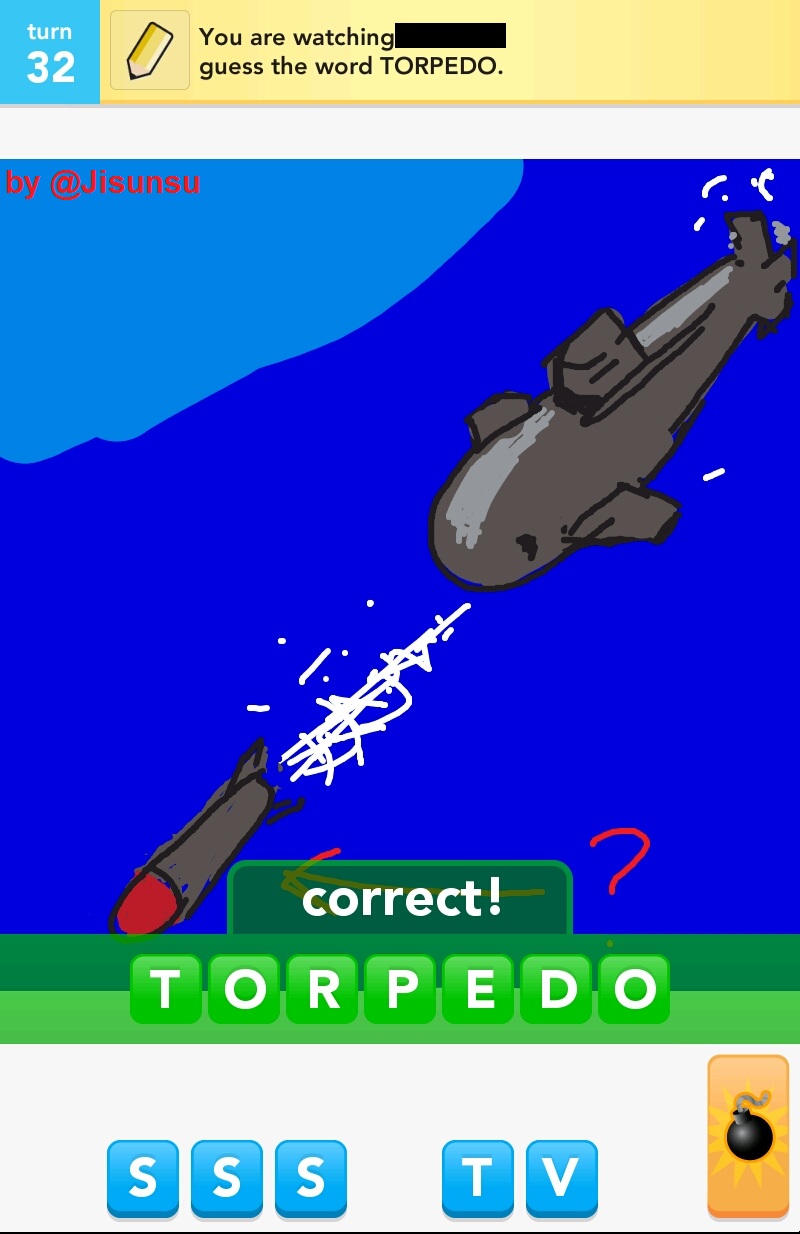 TORPEDO by Jisunsu | Draw Something Gallery
