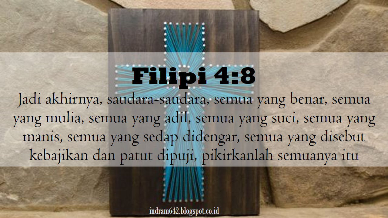 SENI MENULIS ISI HATI TUHAN : Filipi 4:8