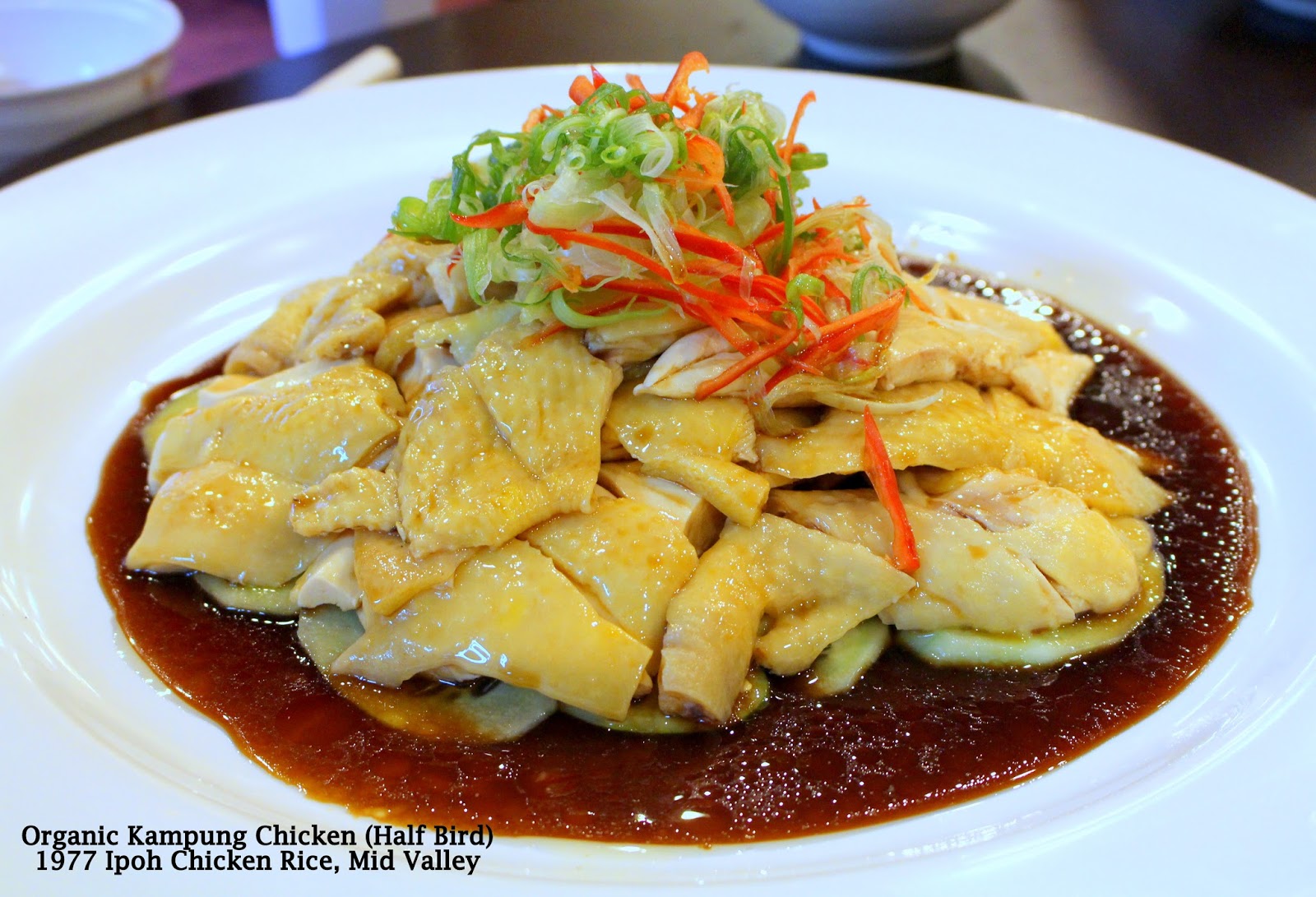 1977 Ipoh Chicken Rice, Mid Valley Megamall | Life is an interesting ...