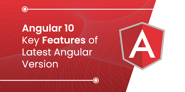 Mobile App Development Company: Angular 10 is Available Now- Here are ...