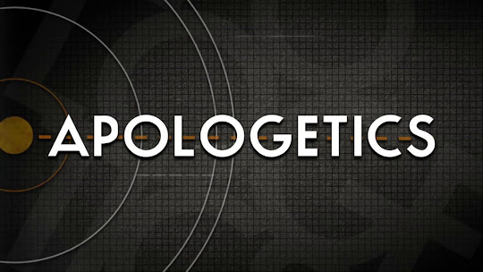 WHAT IS APOLOGETICS