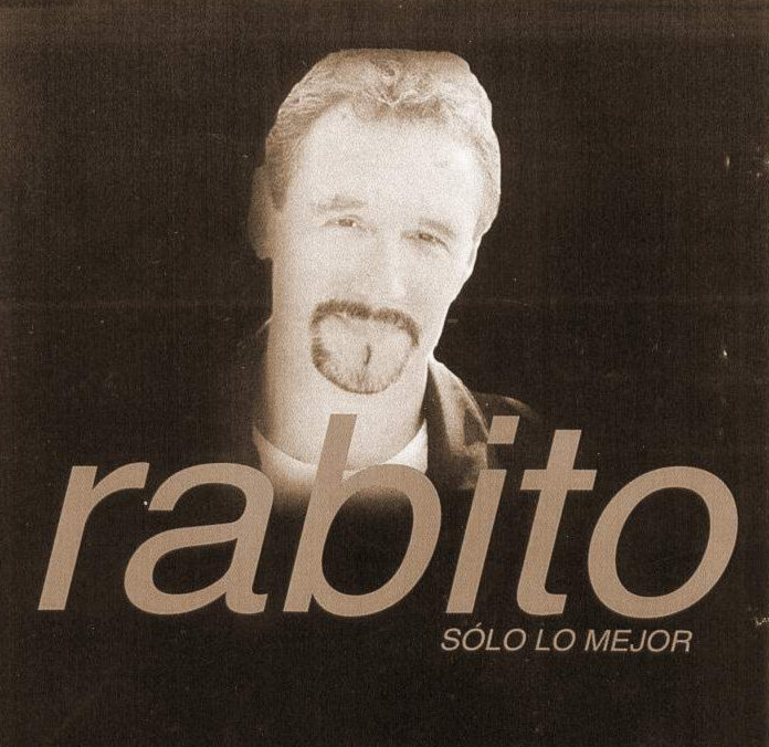 Anocheció a la mitad del día: Rabito - Solo lo Mejor