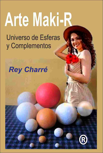 NUEVO ARTE MAKI-R (Universo de Esferas y Complementos): MÁS PROTOTIPOS MAKI-R DE LIBRE REFERENCIA