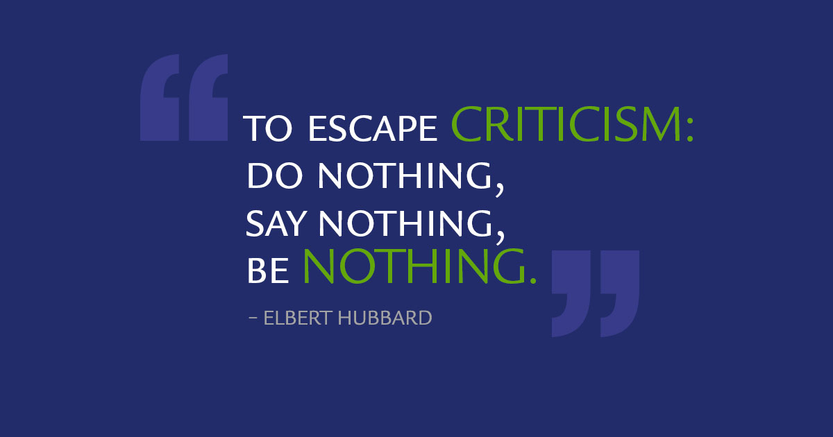 We all deal with "CRITICAL" people and have to battle "CRITICISM"