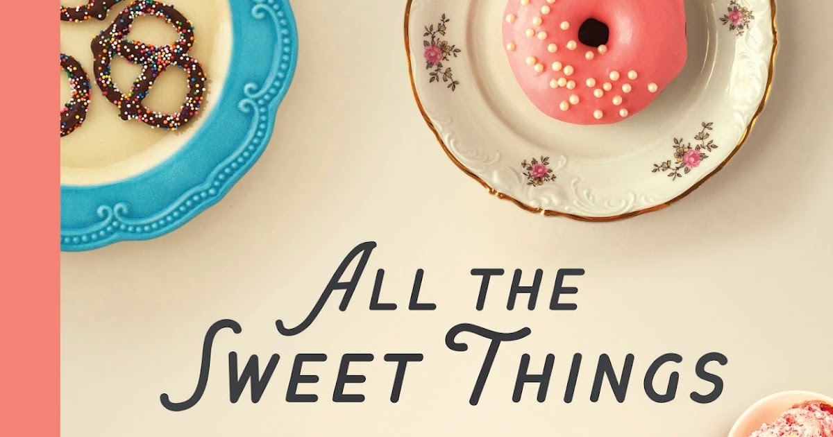sweetsugarbean: All the Sweet Things: First Look (and Pre-order Info!)
