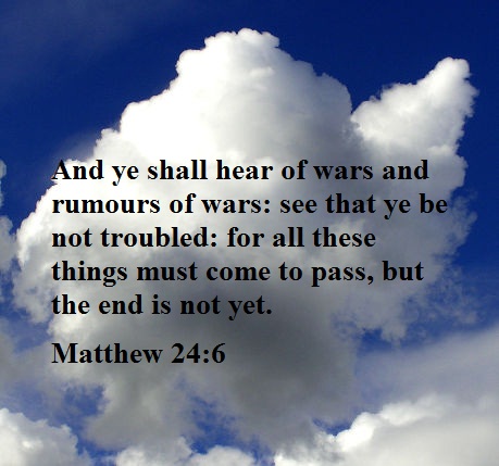 Scripture Life: Matthew 24:6