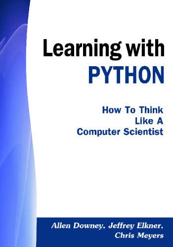Learning With Python By Allen Downey Jeffrey Elkner And Chris Meyers Pdf Book Lancer
