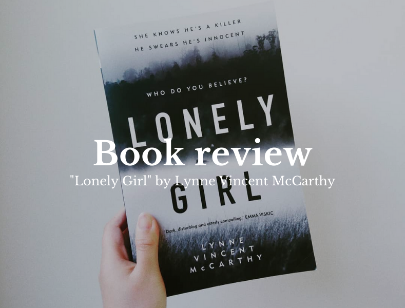 Book review | Lonely Girl by Lynne Vincent McCarthy