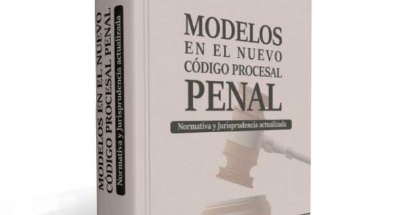 Librería Rashomon: Modelos en el nuevo Código Procesal Penal - Normativa y Jurisprudencia ...