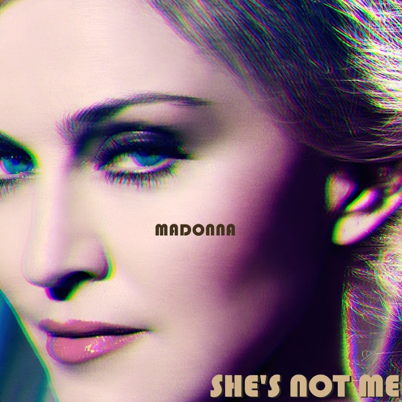 Madonna FanMade Covers: She's Not Me