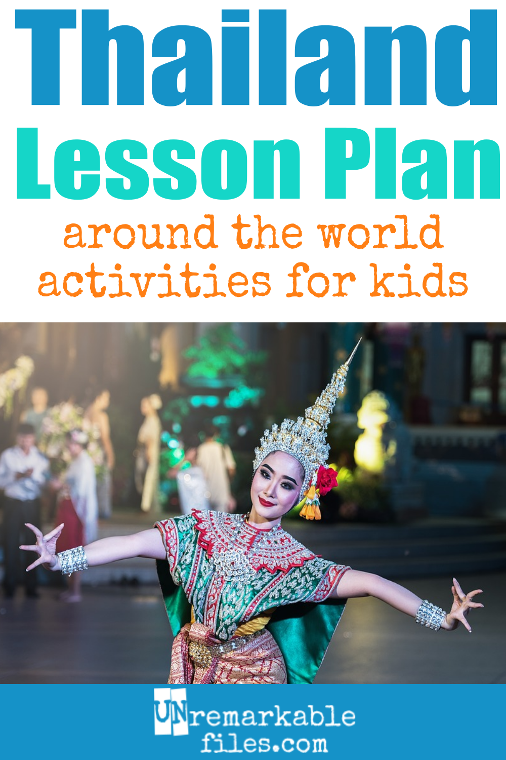 Unremarkable Files: The Educational Summer Vacation: Studying Thailand