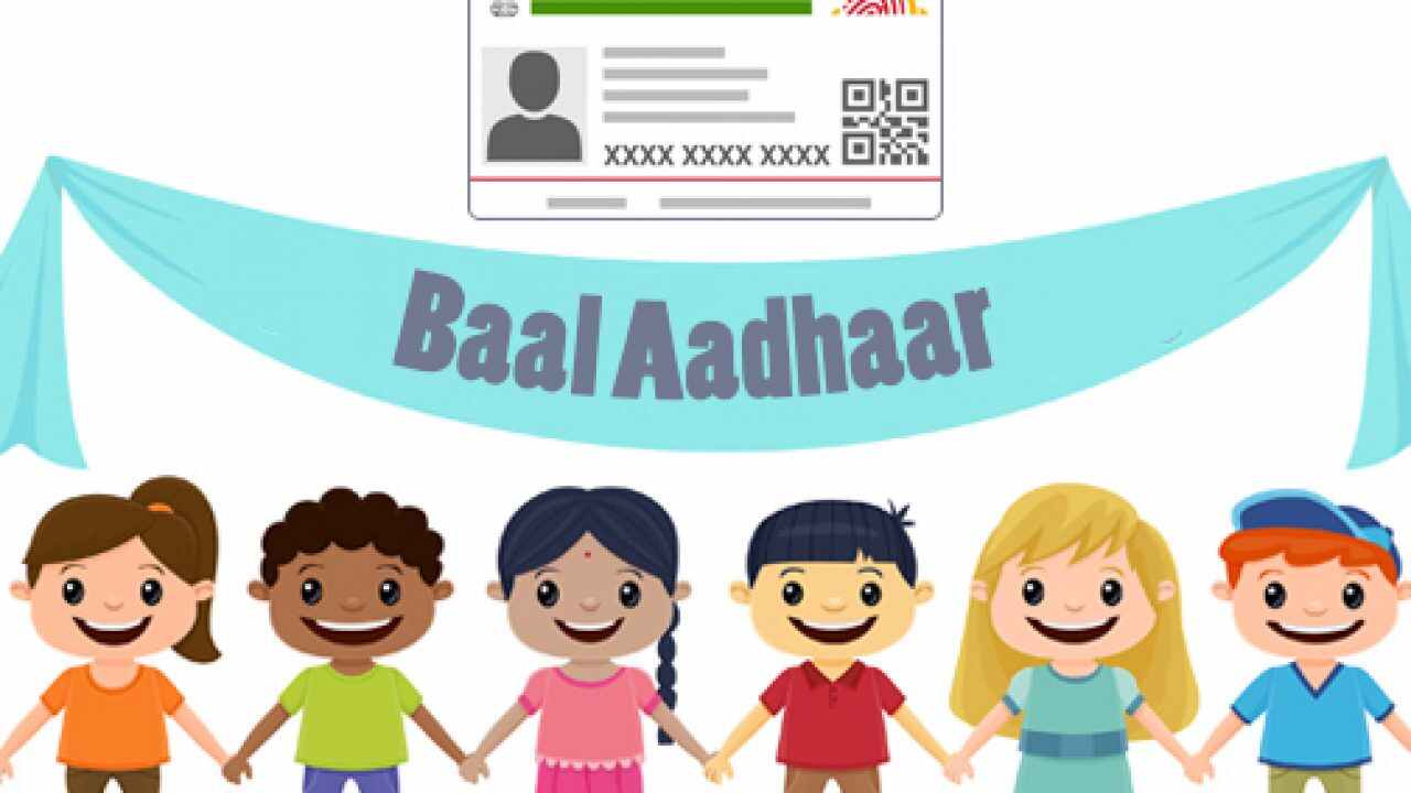 Baal Aadhaar for children: Know how to enroll your children below 5 ...