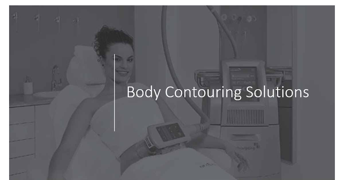 6 Top Body-Contouring Solutions 2019