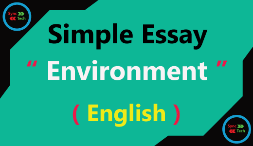 Essay On Environment In English essay-on-environment-in-english