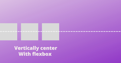 Center Your HTML Elements Vertically With CSS ~ Elpeeda | web dev tutorials