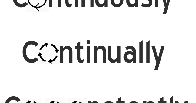 Continually vs. Continuously vs. Constantly, You may surprise knowing ...