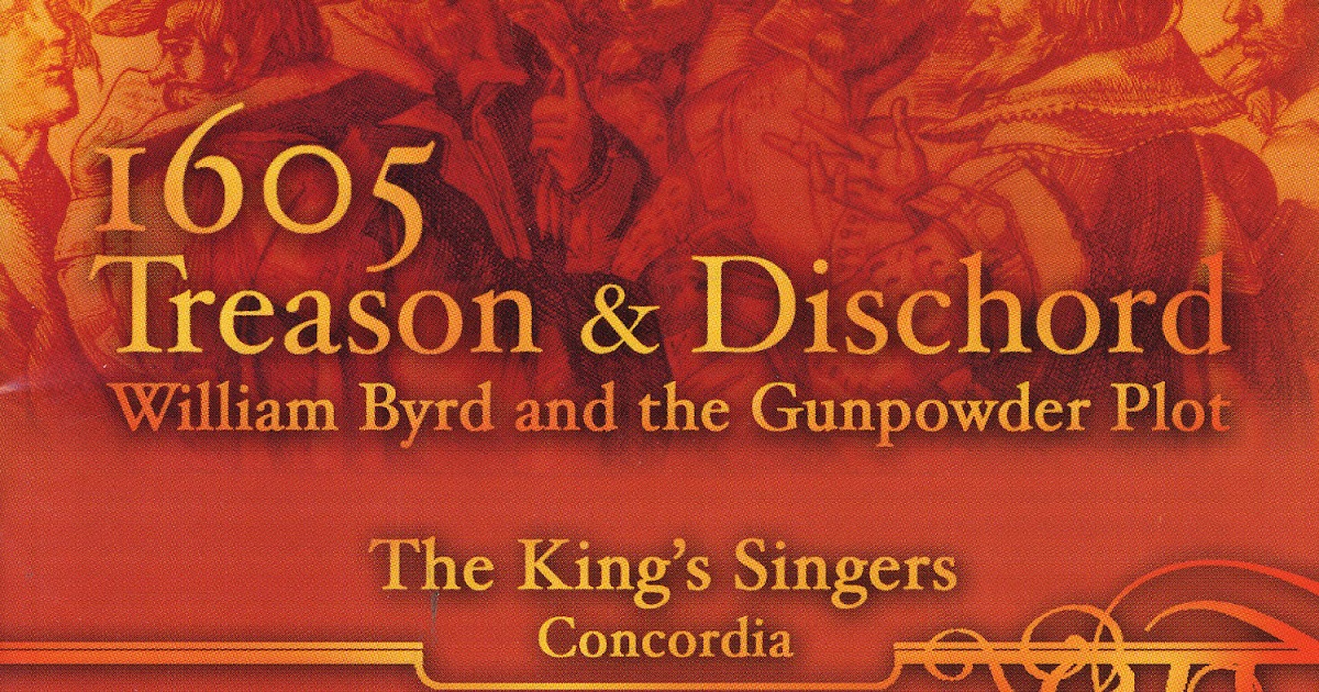 Diabolus In Musica: (24-48) The King's Singers - 1605 : Treason and ...