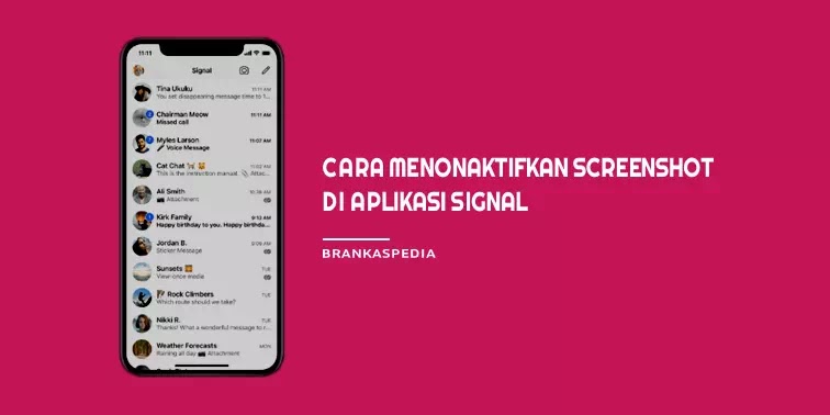 Cara Menonaktifkan Screenshot di Signal - Brankaspedia - Blog tutorial dan tips