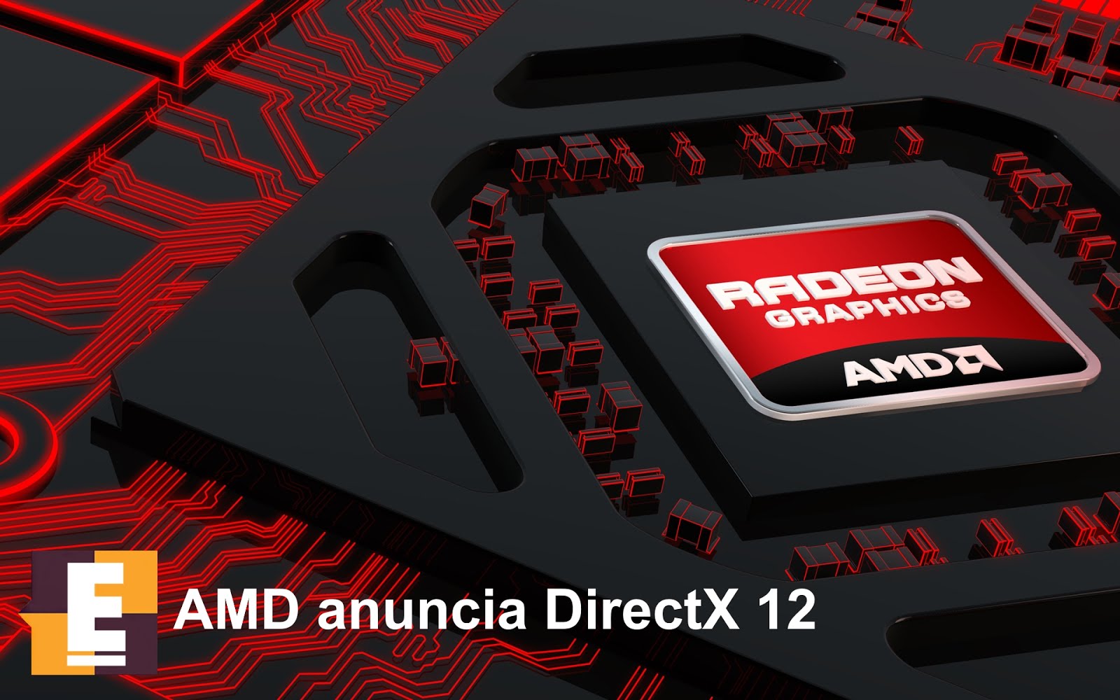 AMD anuncia DirectX 12 asociación con desarrolladores - Play With Me
