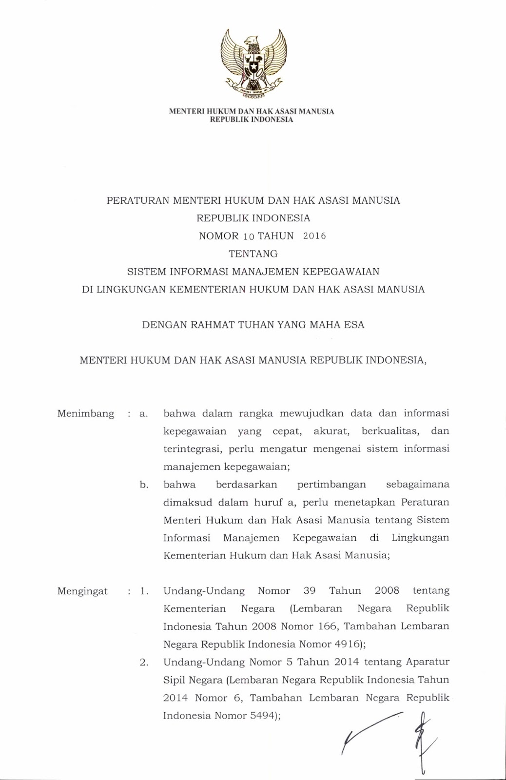 Peraturan Menteri Hukum dan Hak Asasi Manusia RI Nomor 10 tahun 2016 ... Peraturan Menteri Hukum dan Hak Asasi Manusia RI Nomor 10 tahun 2016 ...