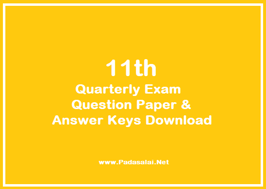 11th Quarterly Exam Question Papers And Answers Keys Download 2019 2020 11th-quarterly-exam-question-papers-and-answers-keys-download-2019-2020