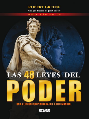 Las 48 Leyes del Poder. Robert Greene