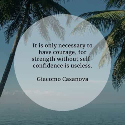 90 Courage quotes that'll help you become more courageous