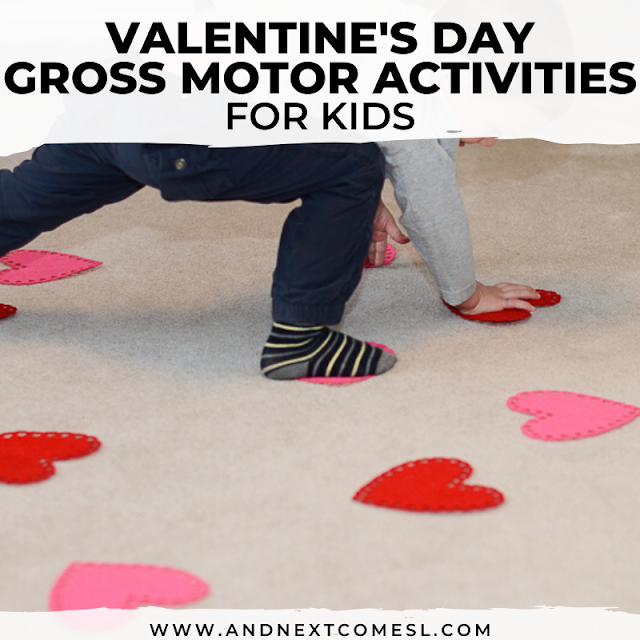 Valentine's Day Gross Motor Activities | And Next Comes L - Hyperlexia ...